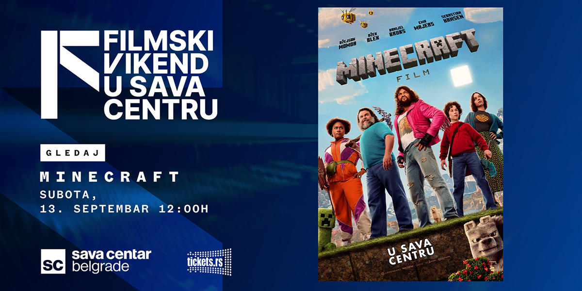 Movie weekend: MINECRAFT (synchronized) - Sava Center